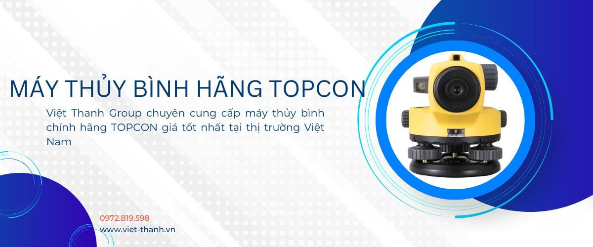 Máy thủy bình Topcon giá rẻ chính hãng - Ưu đãi tới 20%