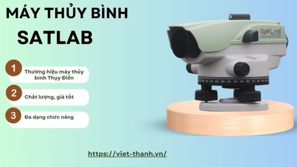 Đánh giá chất lượng máy thủy bình Satlab SAL32 chi tiết nhất
