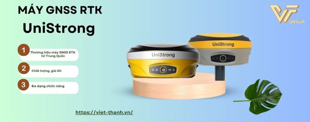 Máy GNSS RTK Unistrong Chính Hãng – Giá Tốt