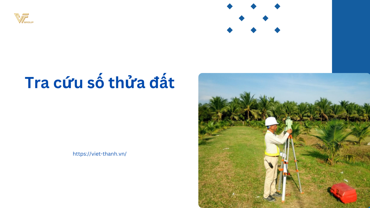 Các phương pháp tra cứu số thửa đất thông dụng nhất